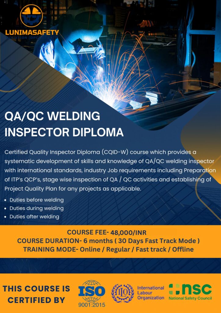 Best QA QC Welding Inspector Diploma Course |Lunima Safety
